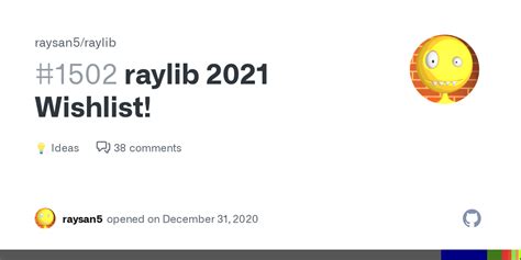 Raylib Wishlist Raysan Raylib Discussion Github