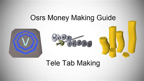 Osrs Money Making Guide Magic Tele Tabs Youtube