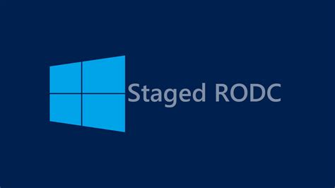 deploy a staged windows server 2016 rodc dimitris tonias