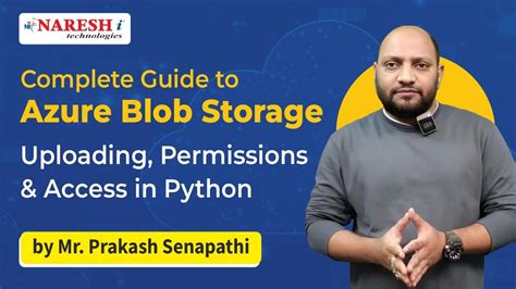 Complete Guide To Azure Blob Storage Uploading Permissions And Access