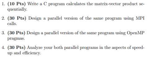 1 10 Pts Write A C Program Calculates The