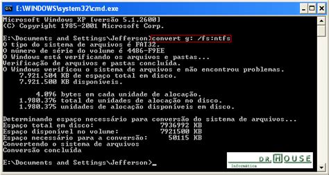 Dr House Informática Convertendo sistema de arquivos de um pen drive