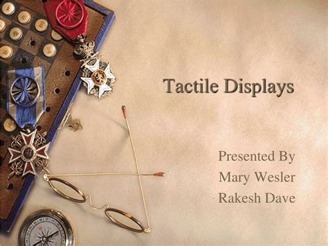 ppt exploring tactile displays in sensory technology advancements