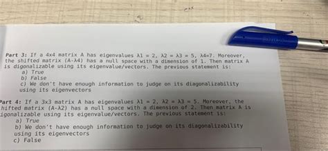 Solved Part 3 If A 4x4 Matrix A Has Eigenvalues 11 2 A2