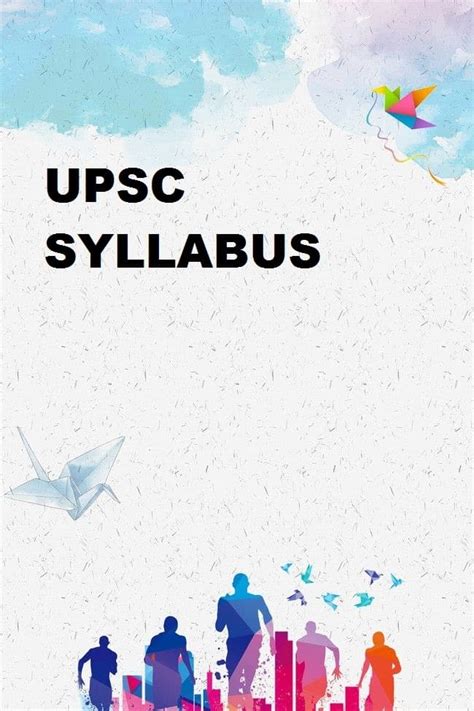 UPSC Syllabus Verbatim Becoming IAS