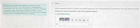 Solved Shrinking Loop A Circular Loop Of Flexible Iron Wire