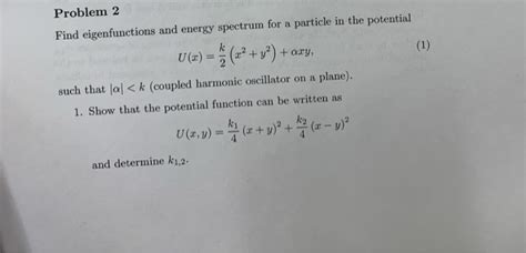 solved problem 2 find eigenfunctions and energy spectrum for