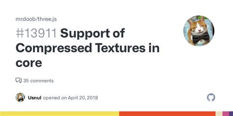 support of compressed textures in core · issue 13911 · mrdoob three js · github