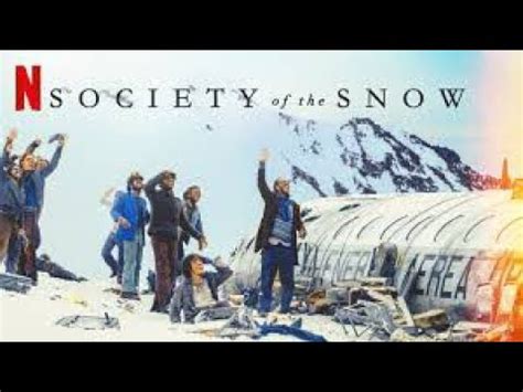 Society Of The Snow Trailer Youtube