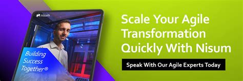 Scaling Agile To The Enterprise The Next Step In Your Agile Transformation White Paper