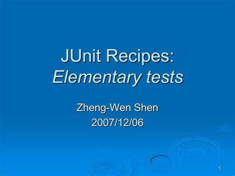 Junit Recipes Elementary Tests 22 Ppt