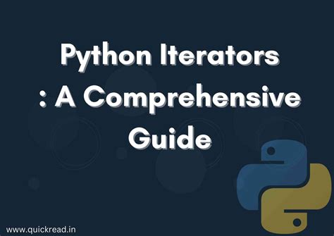 Python Iterators A Comprehensive Guide