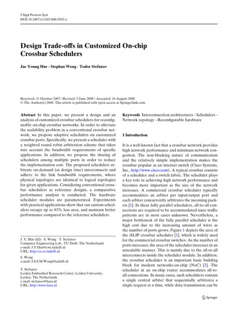 Pdf Design Trade Offs In Customized On Chip Crossbar Schedulers