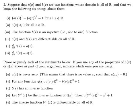 Solved 2 Suppose That A X And B X Are Two Functions Whose Chegg Com