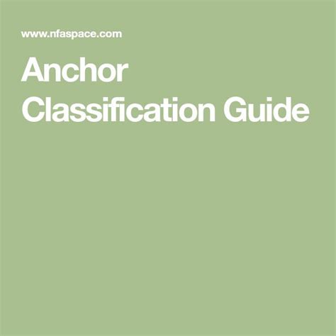 Anchor Classification Guide Anchor Classification Guide