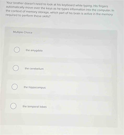 Solved Your Brother Doesnt Need To Look At His Keyboard While Typing His Fingers