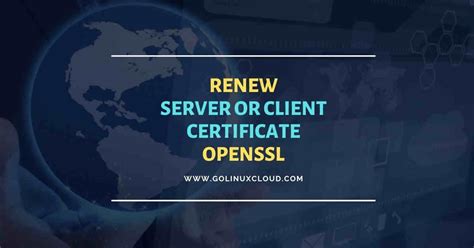 Renew Ssltls Certificate Openssl Step By Step Golinuxcloud
