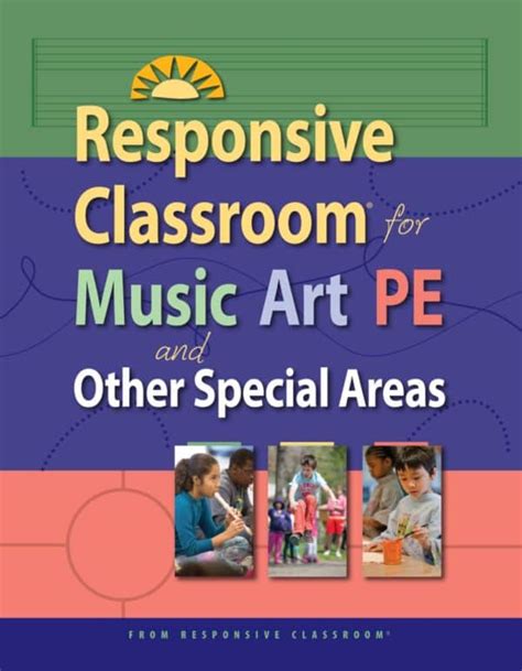 Responsive Classroom For Music Art And P E Responsive Classroom