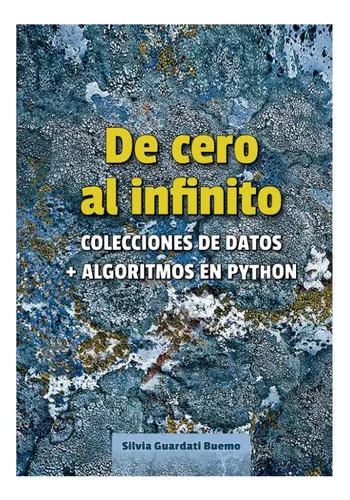 Libro De Cero Al Infinito Colecciones De Datos En Python Mercadolibre
