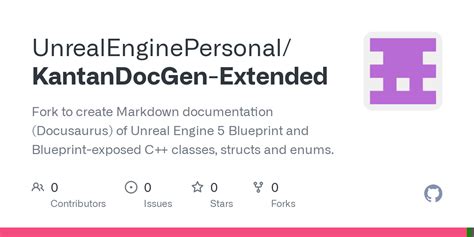 Github Unrealenginepersonalkantandocgen Extended Fork To Create