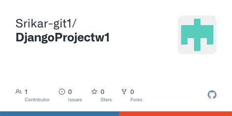 Github Srikar Git Djangoprojectw