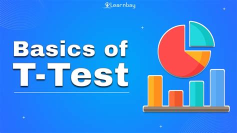 t test statistics basics of t test learnbay youtube