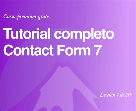 Contact Form 7 Tutorial Completo Para Crear Formularios De Contacto En Wordpress