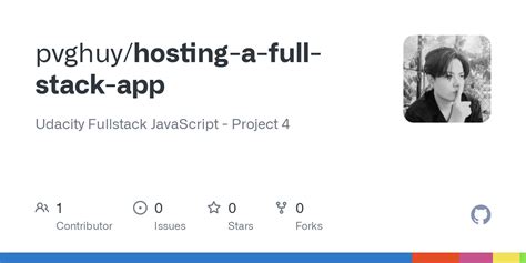 GitHub Pvghuy Hosting A Full Stack App Udacity Fullstack JavaScript Project