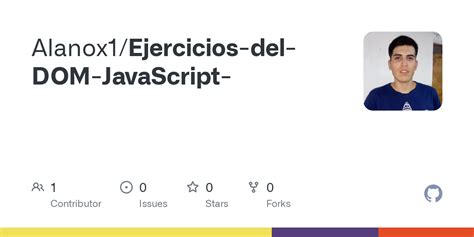 Ejercicios Del DOM JavaScript Dom Ejercicios Html At Main Alanox Ejercicios Del DOM