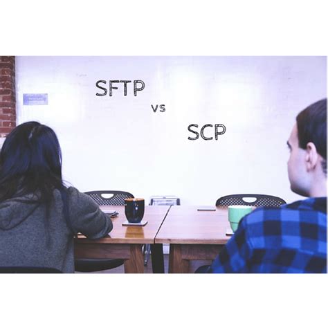 Scp Vs Sftp 5 Key Comparisons
