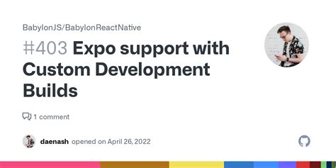 Expo Support With Custom Development Builds Issue Babylonjs Babylonreactnative Github