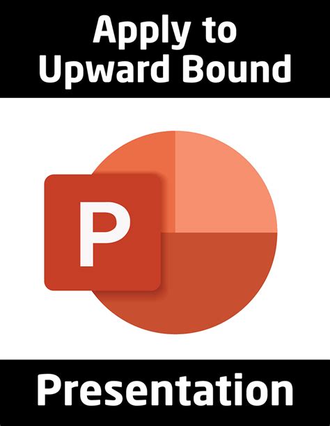Apply To Upward Bound Presentation Trio Printables
