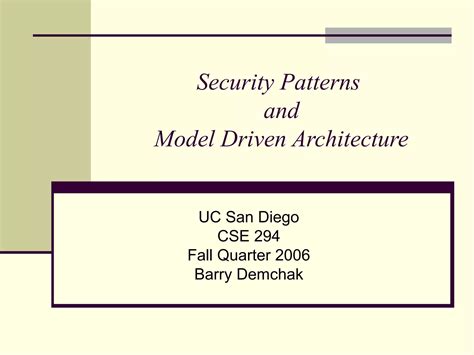 Security Patterns And Model Driven Architecture Ppt