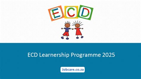 Ecd Learnership Programme 2025 Jobcare