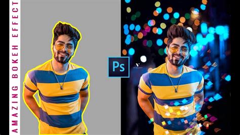 Photoshop Amazing Bokeh Effect / Photoshop Editing New Style ...