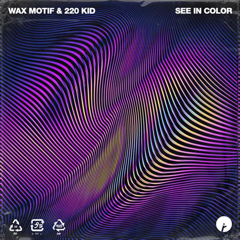 See In Color Single By Wax Motif Spotify