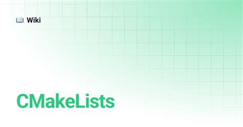 Cmakelists Wiki