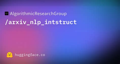Algorithmicresearchgroup Arxiv Nlp Intstruct At Main
