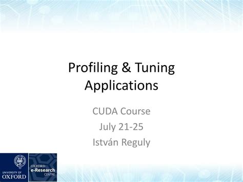 Ppt Profiling And Tuning Applications Powerpoint Presentation Free Download Id4680253