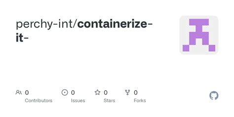 Github Perchy Int Containerize It