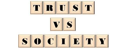 Difference Between Trust And Society With Comparison Chart Key