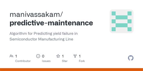 GitHub - manivassakam/predictive-maintenance: Algorithm for Predicting yield failure in ...