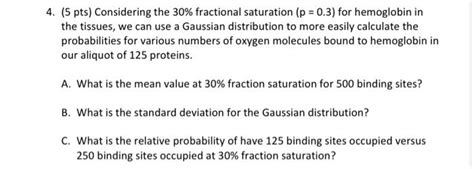 4 5 Pts Considering The 30 Fractional Saturation