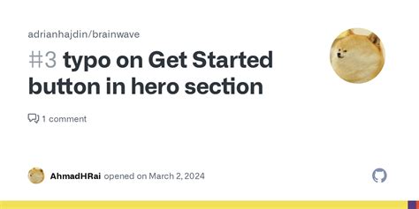 typo on get started button in hero section · issue 3 · adrianhajdin brainwave · github
