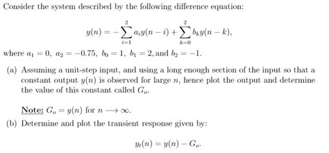 Solved Consider The System Described By The Following Chegg
