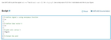 Solved Use MATLAB To Plot The Signal Chegg