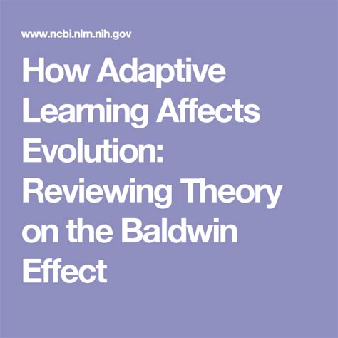 How Adaptive Learning Affects Evolution Reviewing Theory On The Baldwin Effect Evolution