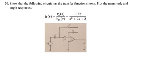 Solved Show That The Following Circuit Has The Transfer Chegg