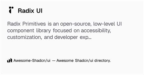 Radix UI: Radix Primitives: Unstyled, accessible UI components for modern web development ...