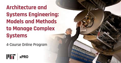 Enroll In Mits Architecture And Systems Engineering Online Program Mit Xpro